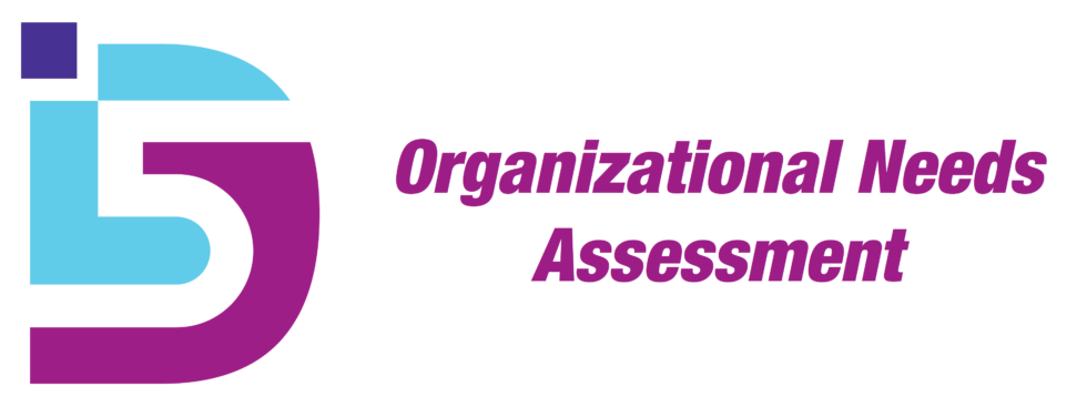 Organizational Needs Assessment | 5D Corporate Teaching and Learning Centre
